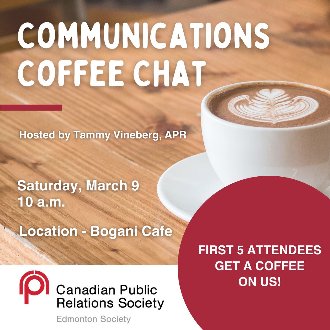 March Communications Coffee Chat: join us! – CPRS Edmonton